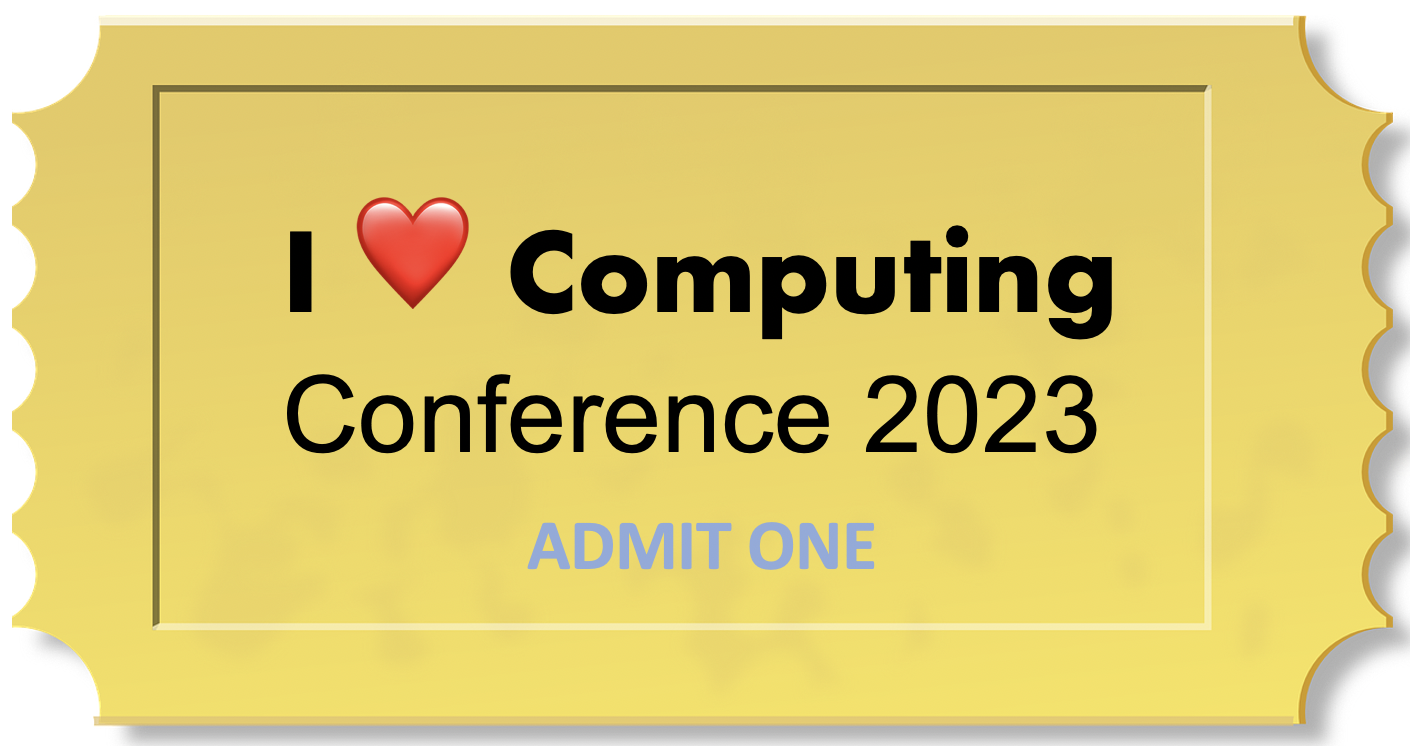 FREE: I Love Computing Conference 2023 – 25 February 2023 – from NCCE ...